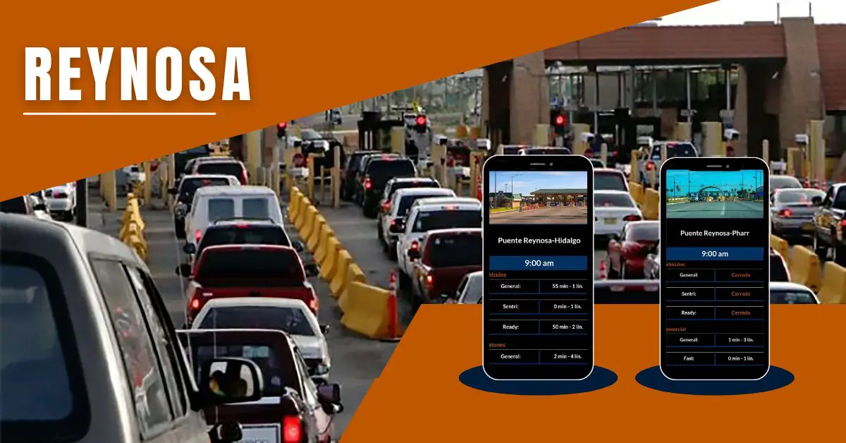 Puente Internacional Reynosa Hidalgo | Tiempos de Espera